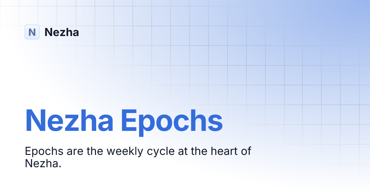 Nezha Epochs | Nezha
